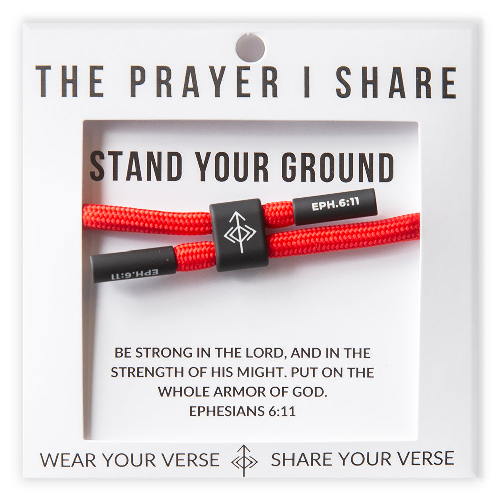 Stand Your Ground, Ephesians 6:11 | The Prayer I Share